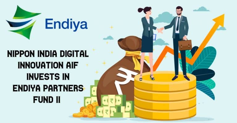 Nippon India Makes An Investment In Endiya Partners